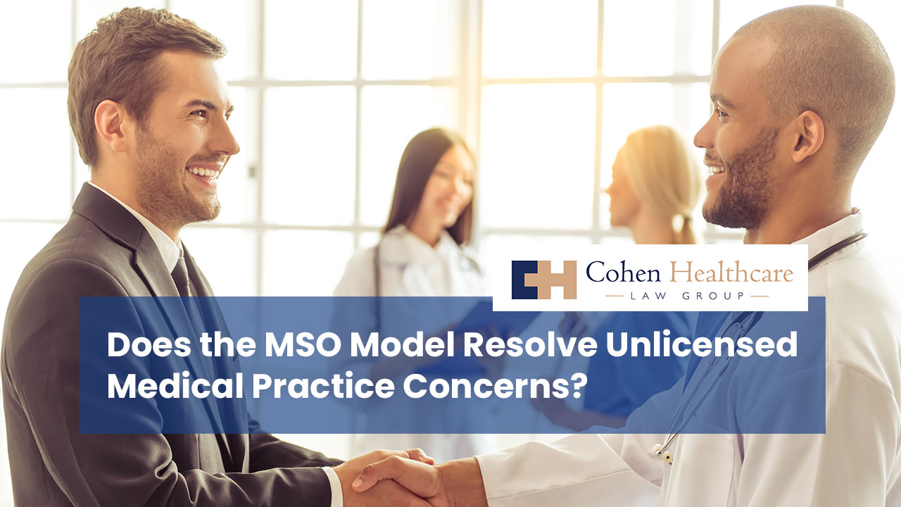 MSO Videos - MSO Attorney by Cohen Healthcare Law Group